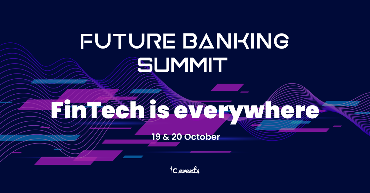 FUTURE BANKING SUMMIT | IC EVENTS